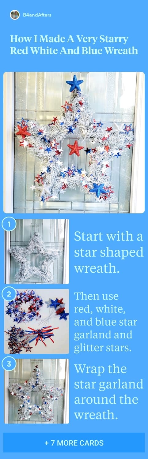 How I Made a Very Starry Patriotic Wreath – B4 and Afters