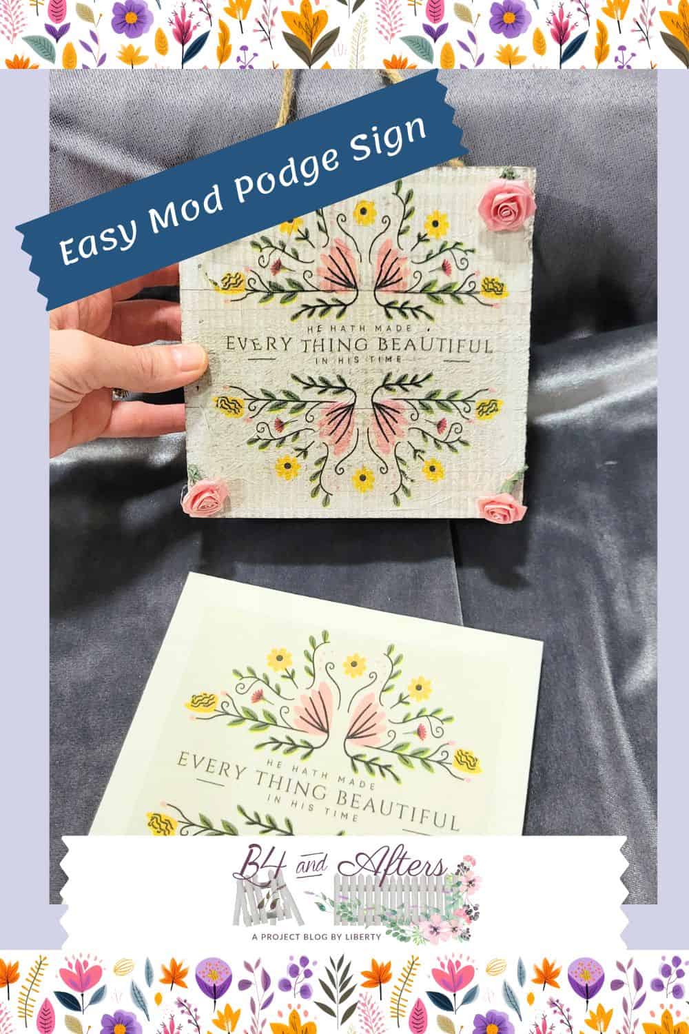 Easy Mod Podge Sign – B4 and Afters